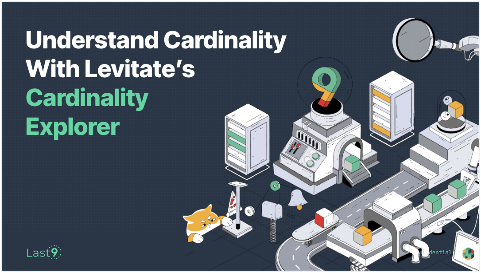 Understanding High Cardinality Metrics with Levitate's Cardinality Explorer | Last9